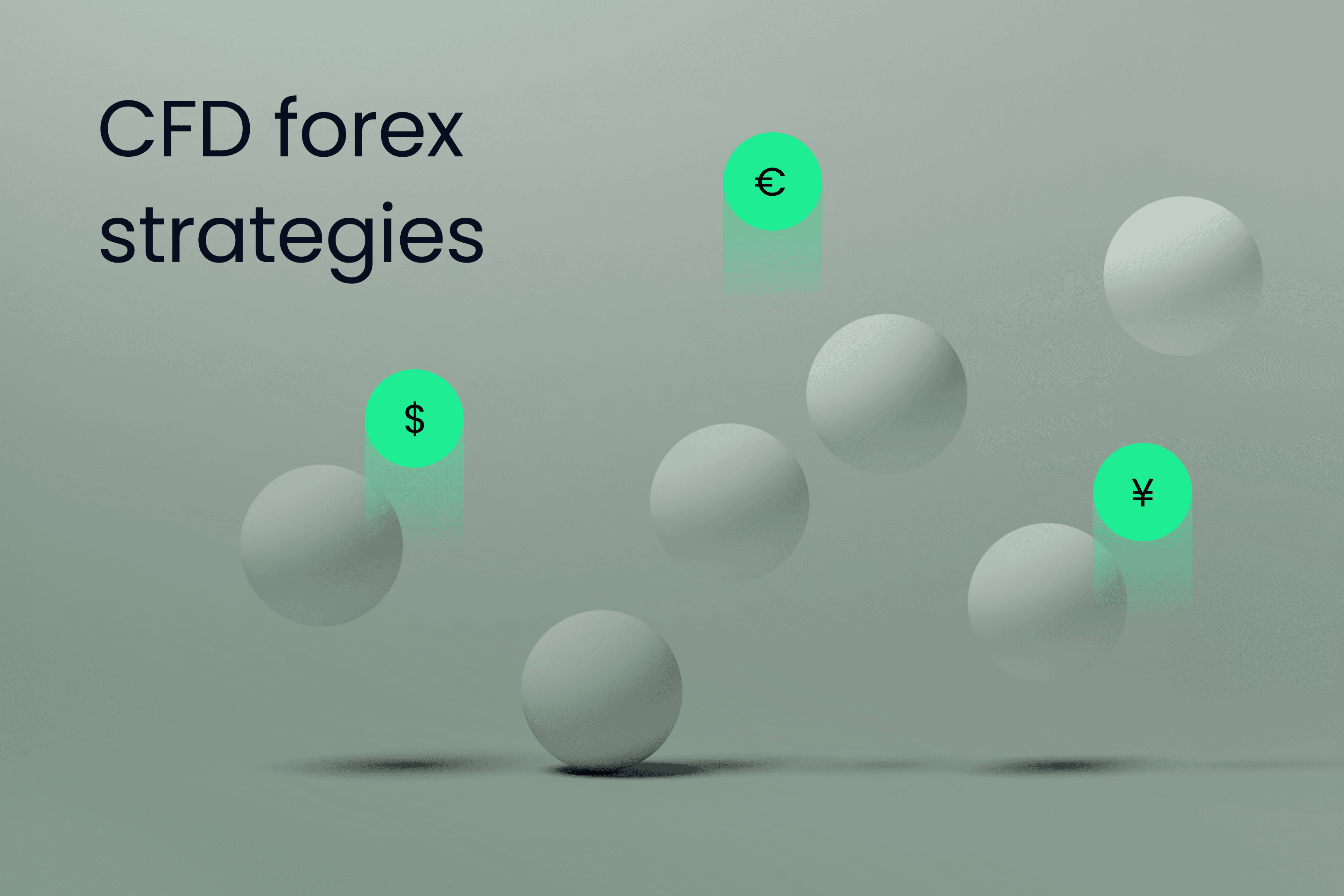 Top 7 CFD Forex Strategies for Smarter Trading