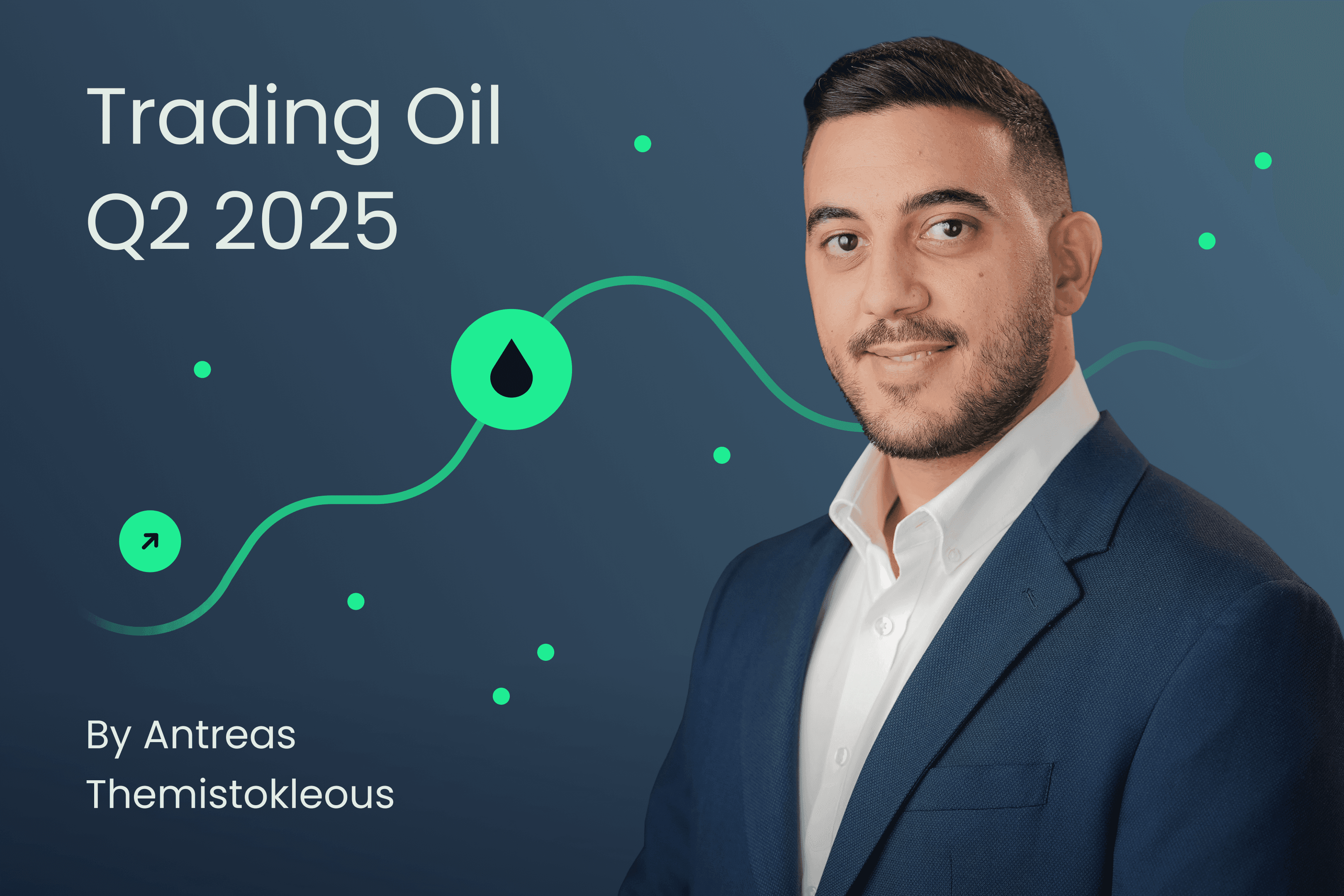 Trading Oil in 2025: Q2 Market Outlook & Key Trends