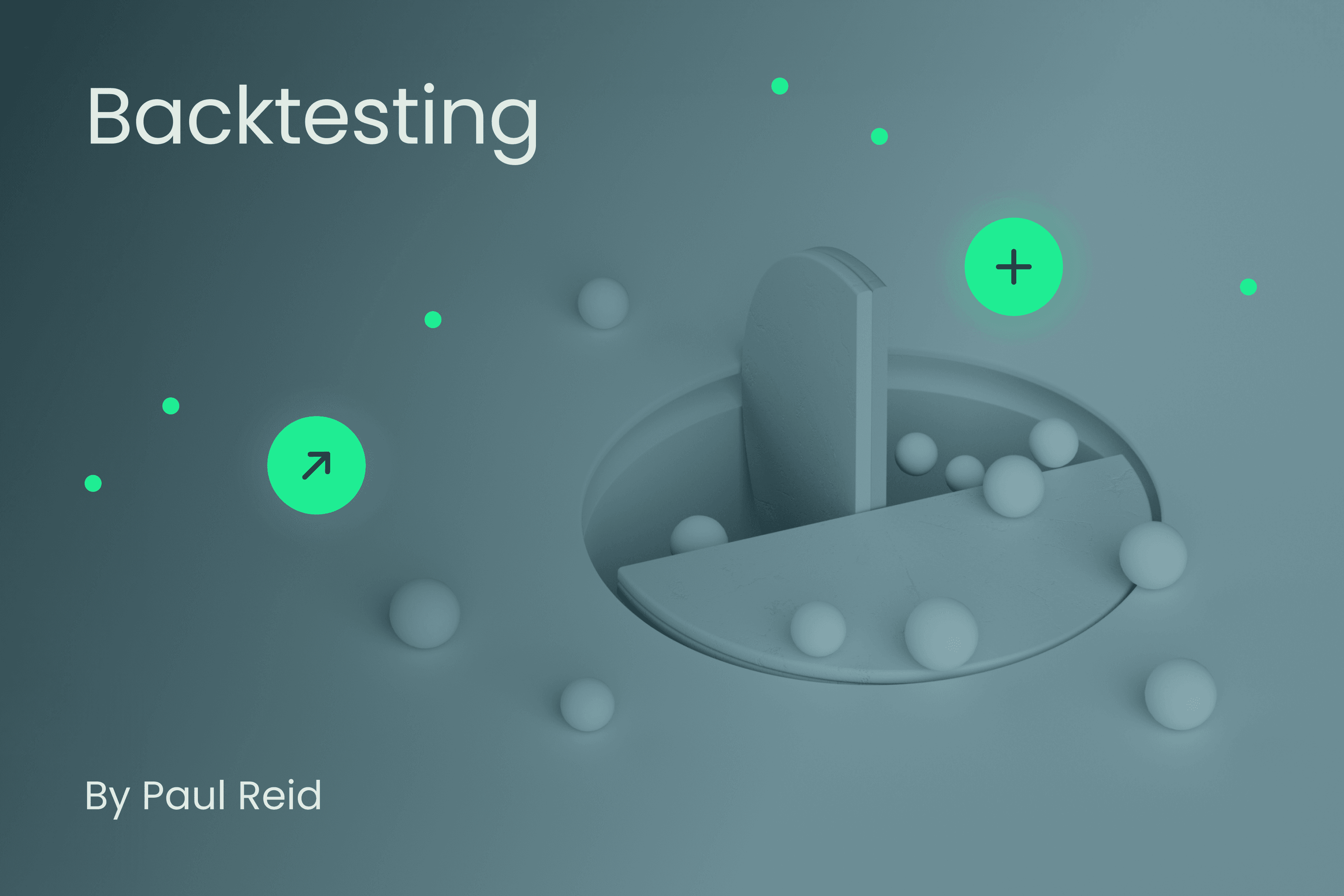 Backtesting Strategies: A Must-Do for Every Smart Trader