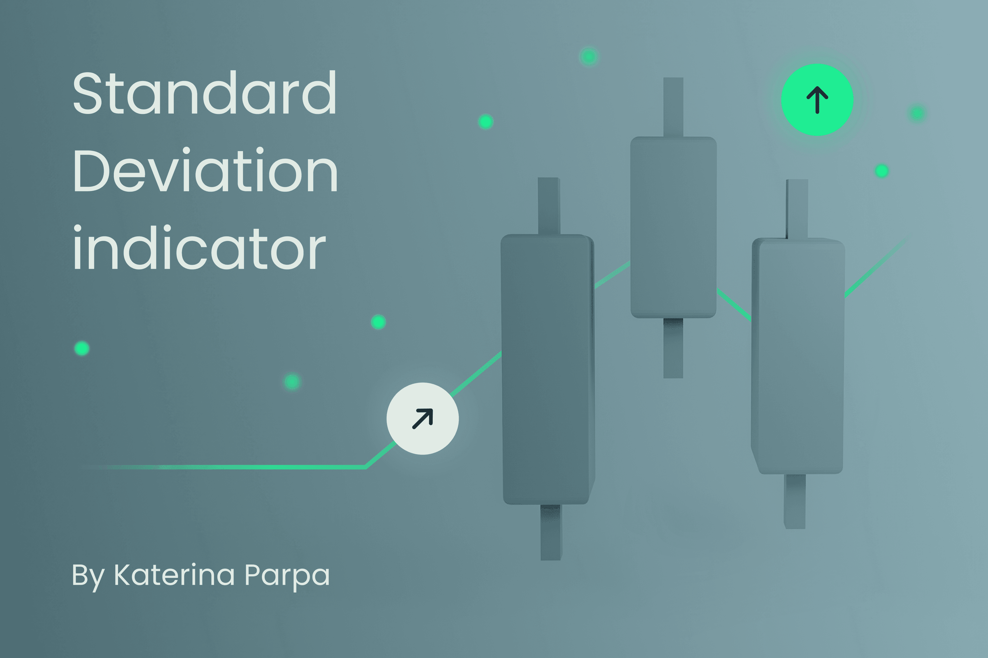 Standard Deviation Indicator: Calculate Deviation in Forex Trading