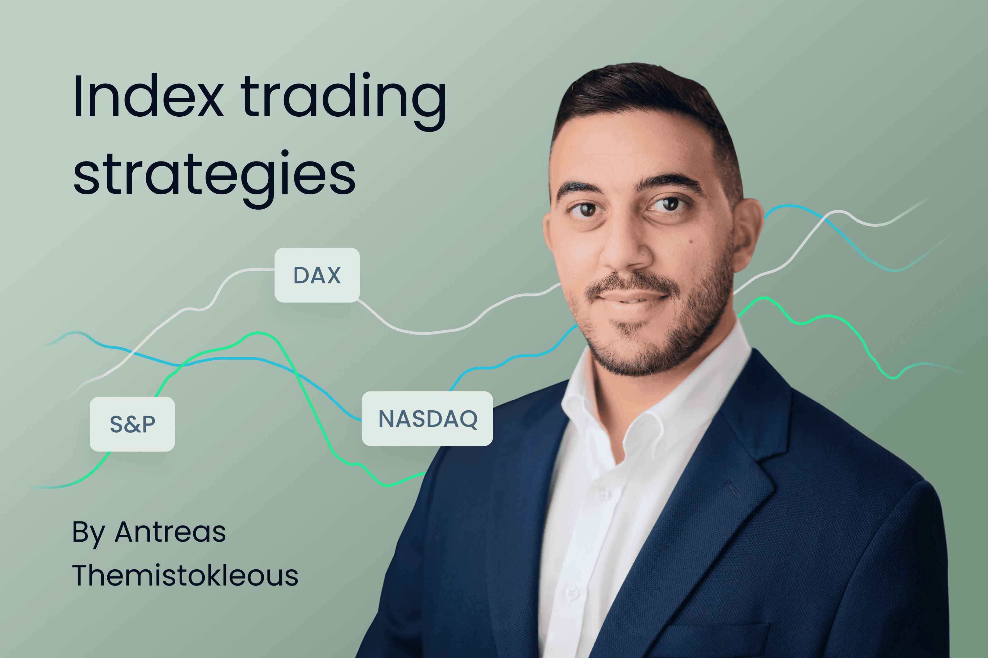 My Best Strategies for Trading Indices in 2025