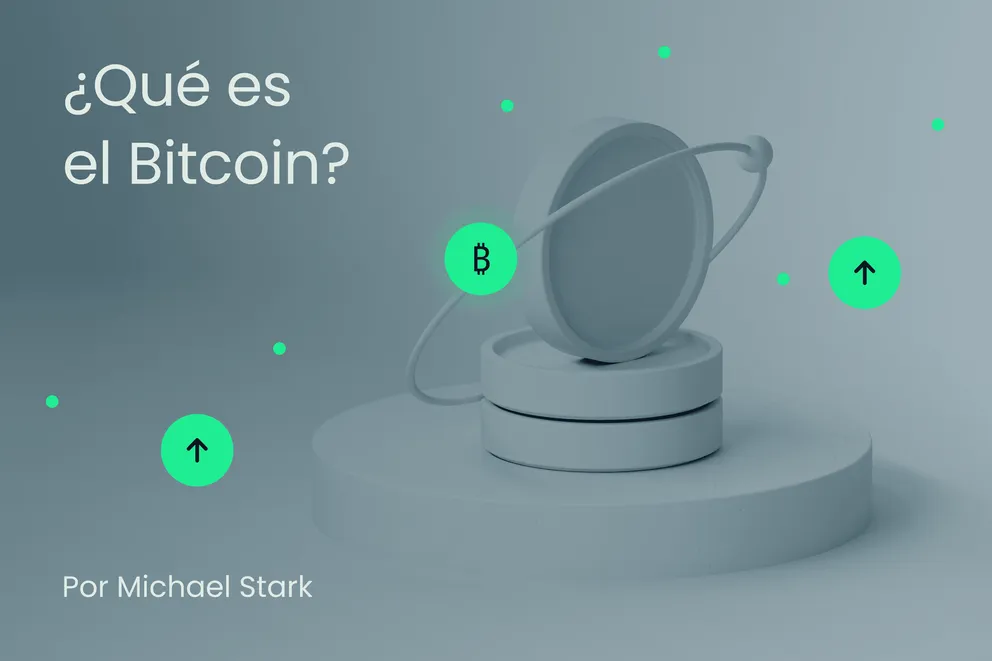 ¿Qué es Bitcoin? Historia, beneficios, riesgos y cómo comprarlo