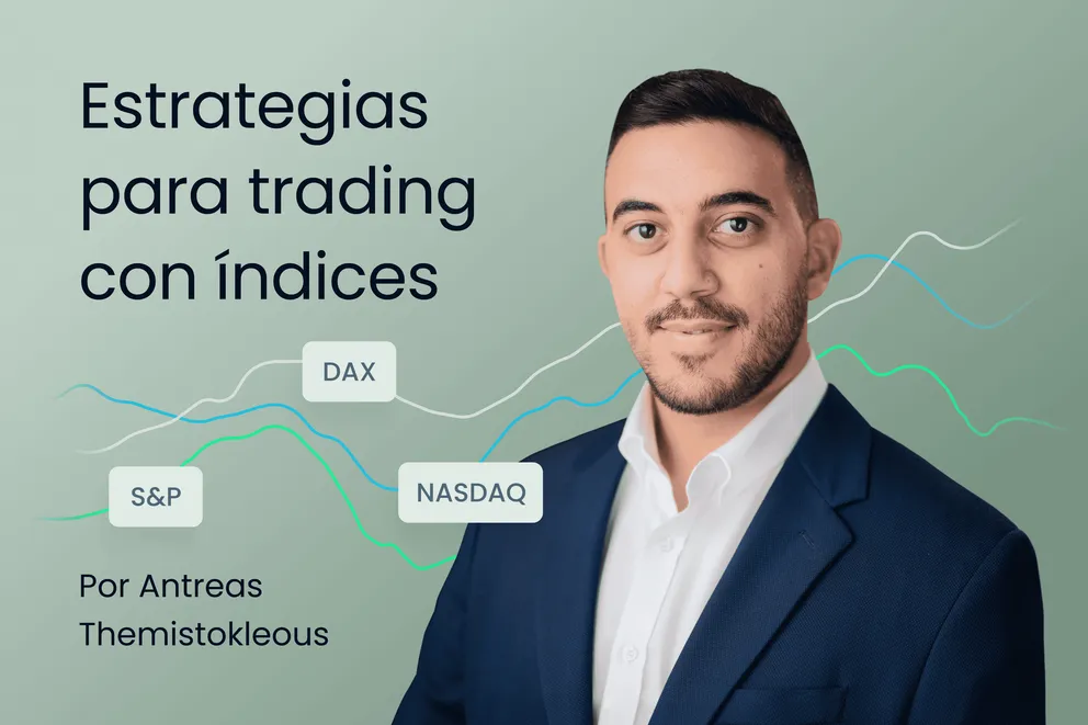 My Best Strategies for Trading Indices in 2025