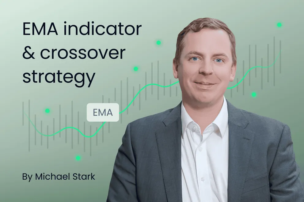 EMA Indicator Explained: EMA Formula & Crossover Strategy