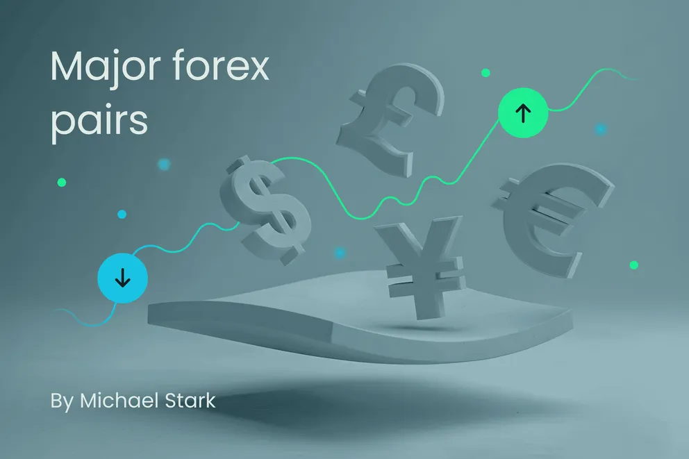 Major Forex Pairs Explained: Why Most Traders Build Their Strategy ...
